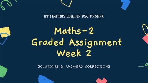 Iit Madras Bsc Online Degree Maths Graded Assignment Week Solution