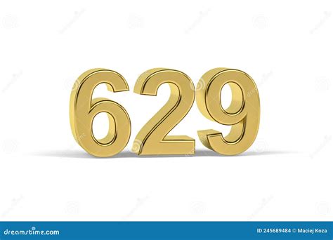 Golden 3d Number 629 Year 629 Isolated On White Background Stock