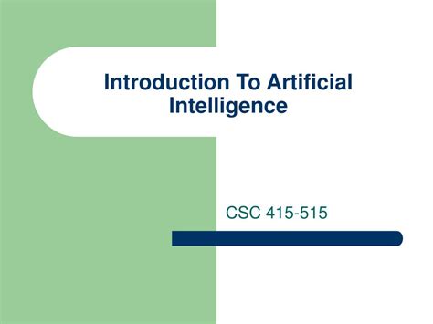 PPT Introduction To Artificial Intelligence PowerPoint Presentation