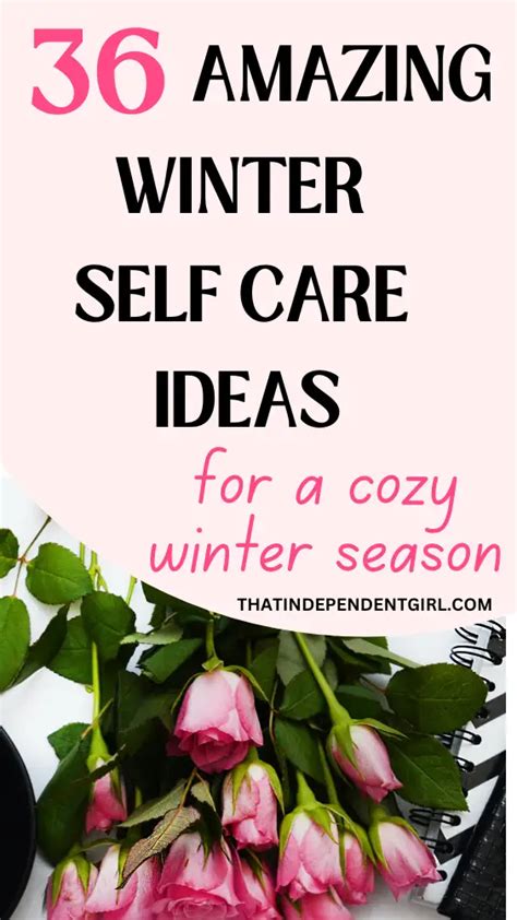 36 Amazing Winter Self Care Ideas To Try Right Now That Independent Girl