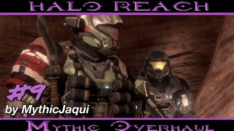 Halo Reach Mythic Overhaul Part 9 Halo MCC Halo Reach Campaign Mod