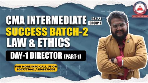 CMA INTER GROUP 1 JAN 23 SUCCESS BATCH 2 LAW AND ETHICS DAY 1