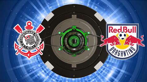 Corinthians X Red Bull Bragantino AO VIVO Onde Assistir Ao Descubra A