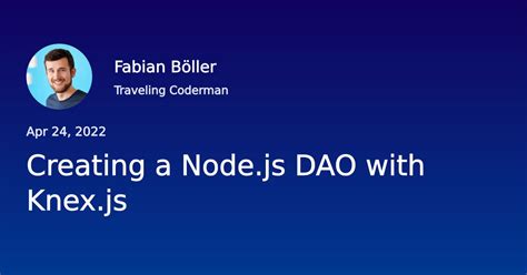 creating a node js dao with knex js