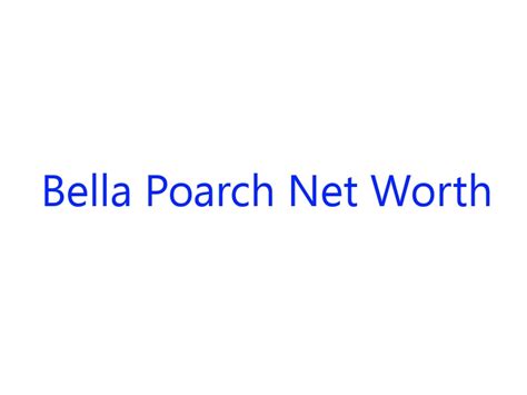 Bella Poarch Net Worth Roobytalk