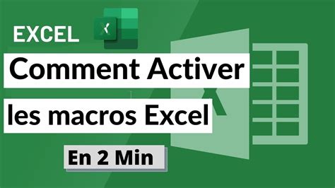 Comment Activer les macros Excel activer désactiver les macros dans