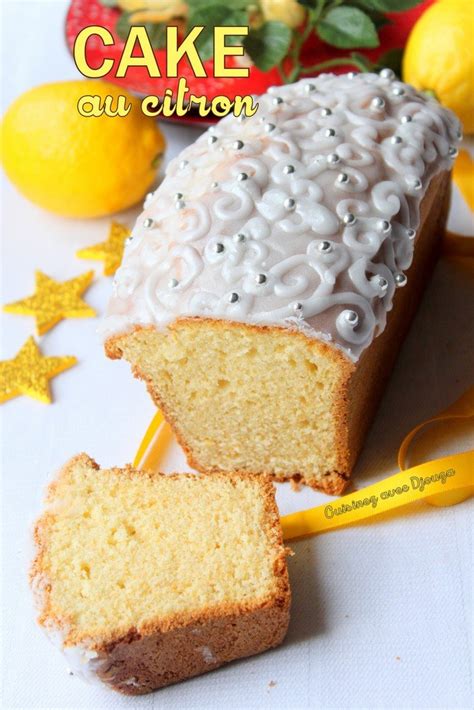 Cake Moelleux Au Citron Recette Facile Au Yaourt Et Sirop