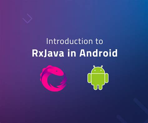 introduction to rxjava in android devlane