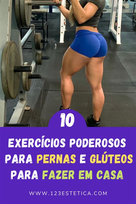 10 exercícios PODEROSOS para PERNAS e GLÚTEOS para fazer em CASA 123