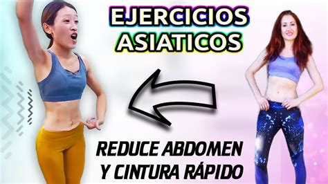 EJERCICIOS ASIÁTICOS PARA ADELGAZAR Y REDUCIR ABDOMEN Y CINTURA YouTube