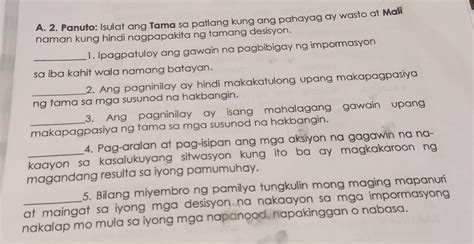 A 2 Panuto Isulat Ang Tama Sa Patlang Kung Ang Pahayag Ay Wasto At
