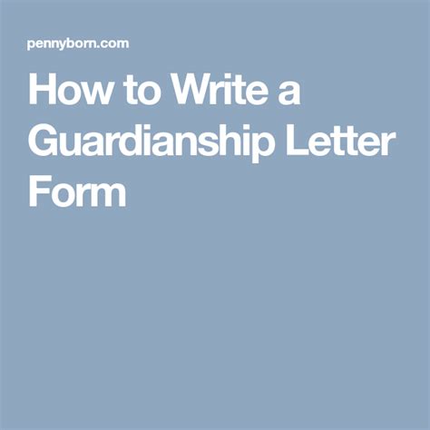 How To Write A Guardianship Letter Form Letter Form Lettering