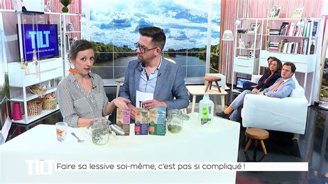 TILT 16 10 2018 Partie 3 Faire sa lessive soi même cest pas si