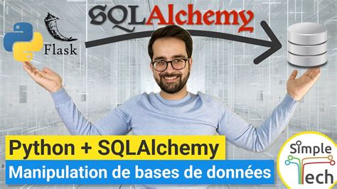 Sqlalchemy Utilisez Facilement Vos Bases De Donn Es En Python Youtube