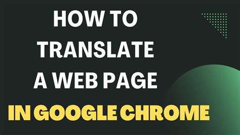 How To Translate A Web Page In Google Chrome Youtube
