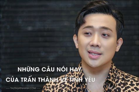 Stt Nh Ng C U N I Hay C A Tr N Th Nh V T Nh Y U Ngh A