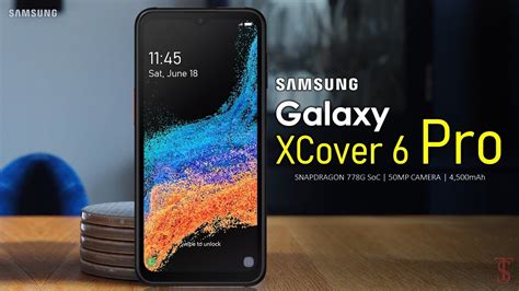 Samsung Galaxy XCover 6 Pro First Look Design Specifications Camera