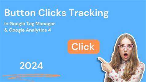Button Click Tracking With Google Tag Manager GA4 2024 Track