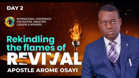Icpmlw Day Evening Session Apostle Arome Osayi St August