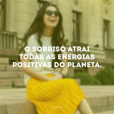 40 frases de energia positiva que vão jogar para longe todas as bad vibes