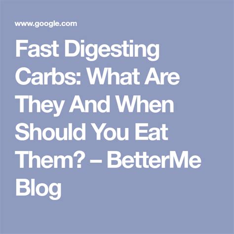 Fast Digesting Carbs What Are They And When Should You Eat Them