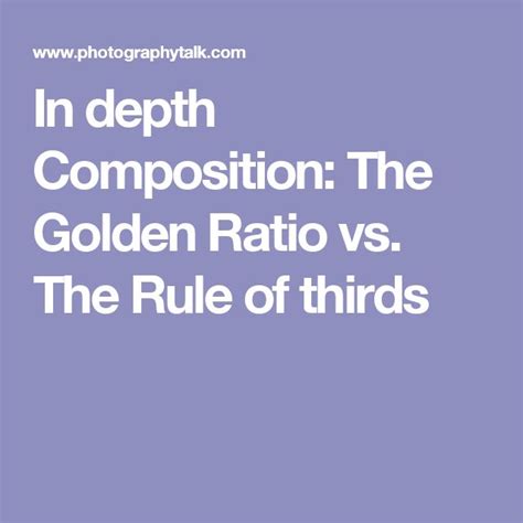 In Depth Composition The Golden Ratio Vs The Rule Of Thirds Rule Of