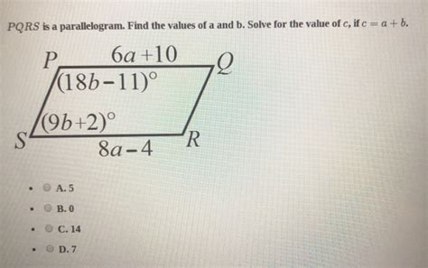Solved PQRS Is A Parallelogram Find The Values Of A And B Chegg