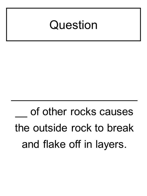 Mechanical Weathering Directions Read The Passage Mechanical