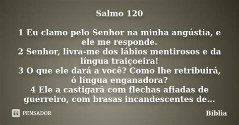 Salmo 120 1 Eu clamo pelo Senhor na Bíblia Pensador