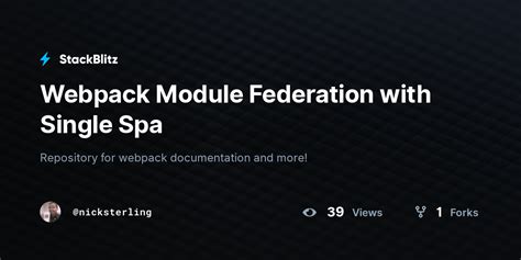 Webpack Module Federation With Single Spa Stackblitz