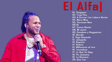 Mix El Alfa Lo Mejor de 2021 El Alfa El jefe Sus Más Grande Exitos