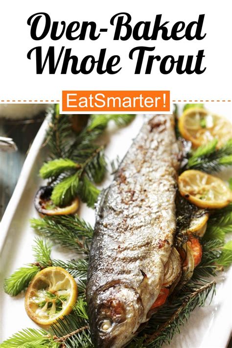 Oven Baked Whole Trout Recipe Eat Smarter USA