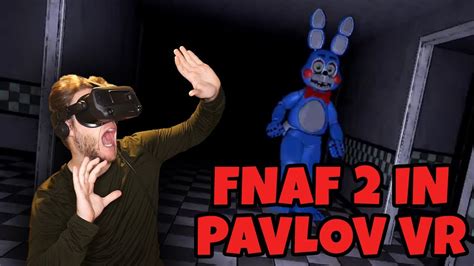 Fnaf In Pavlov Vr Youtube