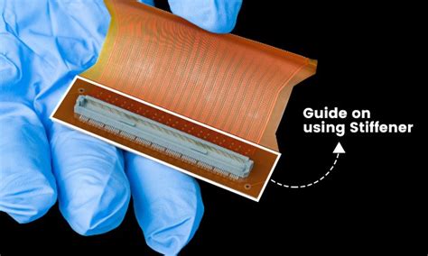 The A To Z Guide On Using Stiffener For Flex And Rigid Flex PCBs EE