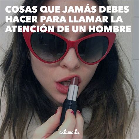 Lbumes Foto Imagenes Para Llamar La Atencion De Una Mujer Alta