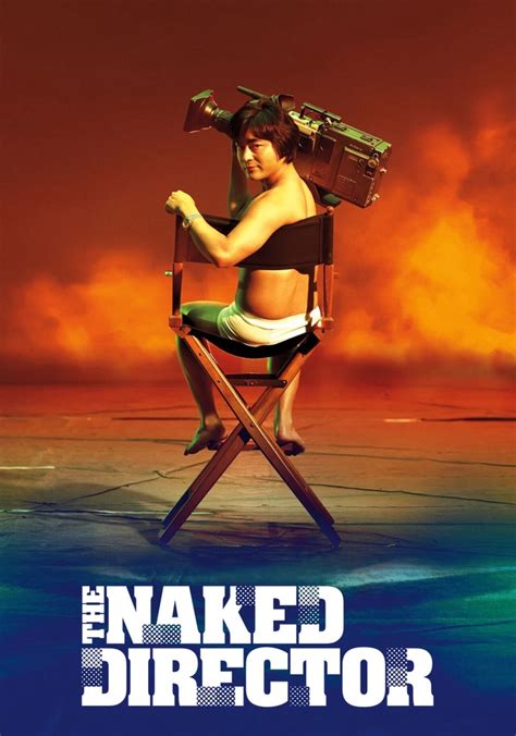 The Naked Director Season 1 Watch Episodes Streaming Online
