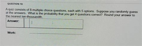 solved question 10 a quiz consists of 8 multiple choice