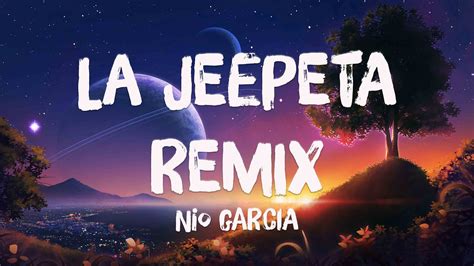 La Jeepeta Remix Ft Anuel AA Myke Towers Brray Juanka Nio Garcia