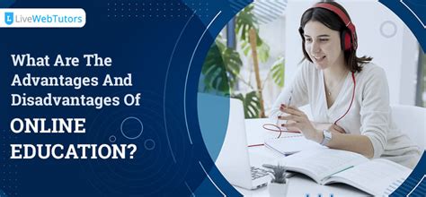Online Education Advantages And Disadvantages