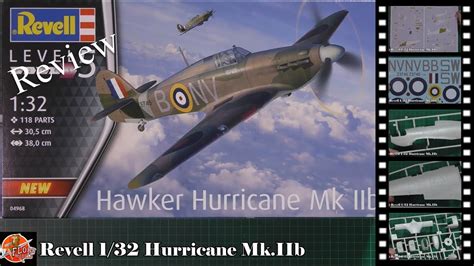 Revell 1 32 Hurricane Mk IIb Review YouTube