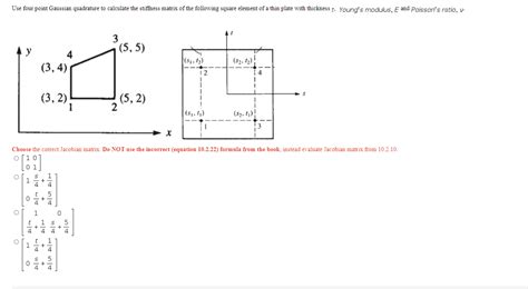 solved use four point gaussian quadrature to calculate the