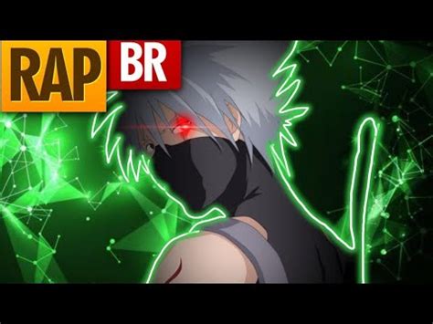 Cover Remake Rap Do Kakashi Naruto Aquele Que Copia Os