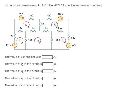 Solved In the circuit given below R 8Ω Use MATLAB to solve Chegg