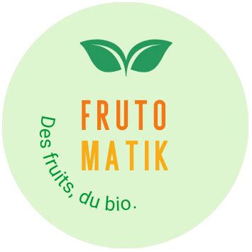 FRUTOMATIK Des Fruits Du BIO