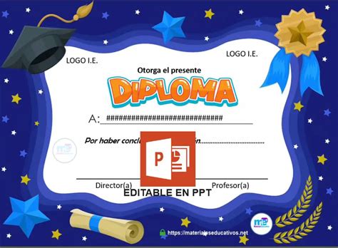 DIPLOMA 22 EDITABLE PARA CIERRE DEL AÑO ESCOLAR Materiales Educativos