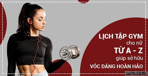 L Ch T P Gym Cho N M I B T U T Ng C N Gi M M Hi U Qu