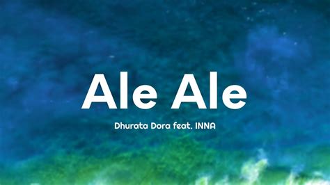 Dhurata Dora Ale Ale Lyrics Feat INNA YouTube