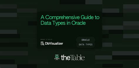 A Comprehensive Guide To Data Types In Oracle