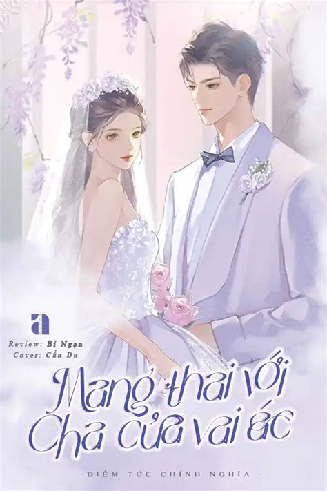 REVIEW TRUYỆN MANG THAI VỚI CHA CỦA VAI ÁC ALLIN