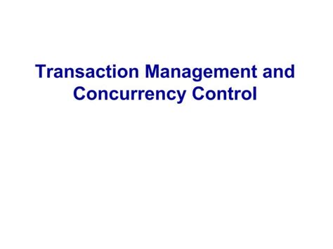 transaction concurrency control ppt